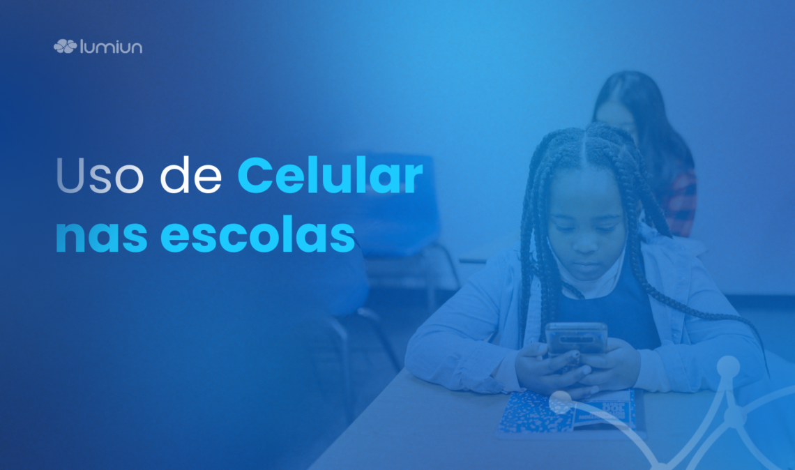Boas práticas do uso de celular nas escolas
